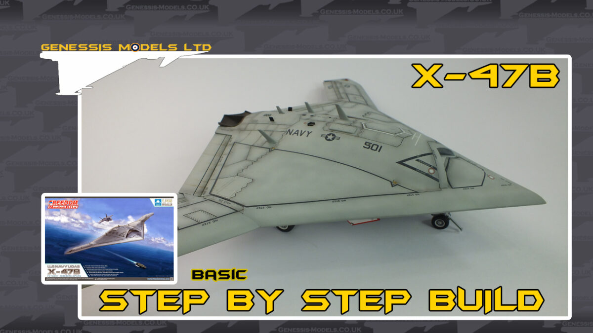 Freedom Models : X-47B : 1/48 Scale Model : Basic Step by Step… – Genessis Models