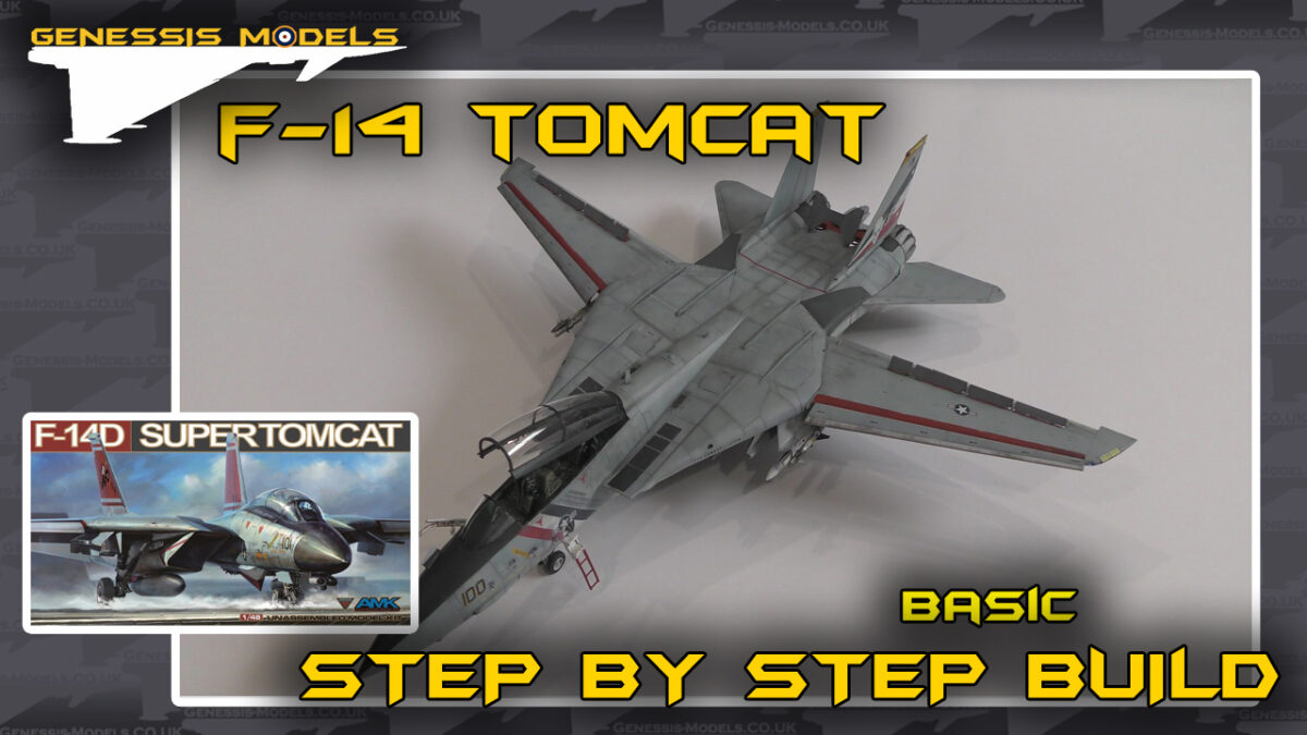 Amk F 14d Super Tomcat 1 48 Scale Model Basic Step By Step… Genessis Models